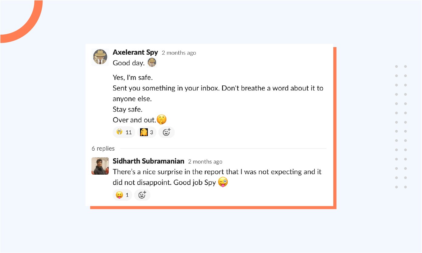 Axelerant Spy Reports: Leaked?!